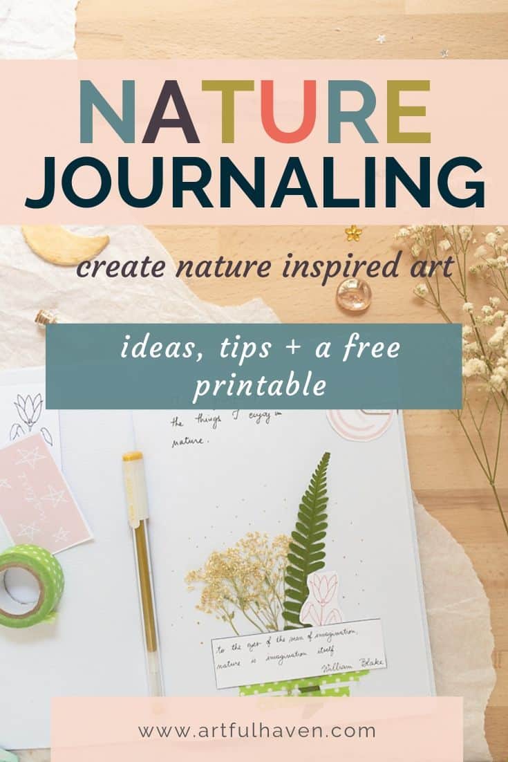 Nature Journaling: Create Nature-Inspired Art | Artful Haven
