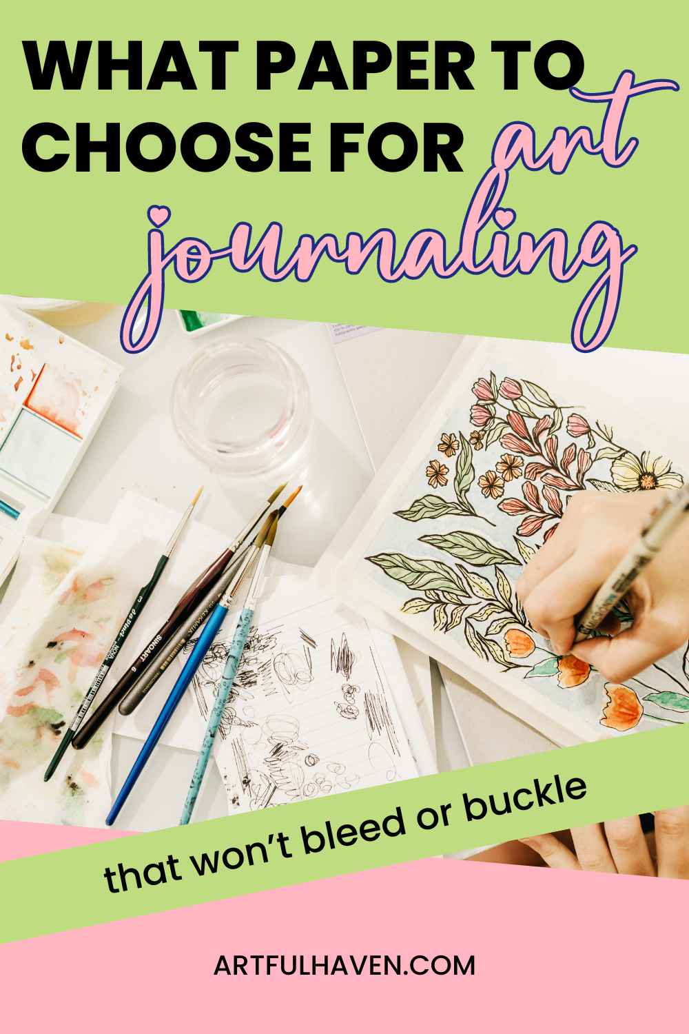 Best Paper For Art Journaling - What Works And What Doesn't - Artful Haven